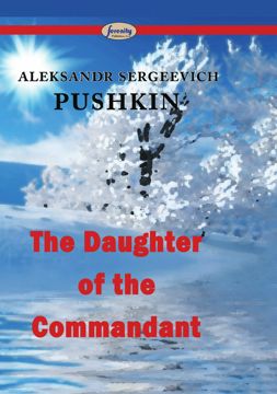 The Daughter of the Commandant - Aleksandr Sergeevich Pushkin - купить ...