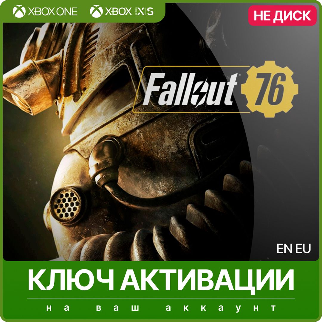Fallout 76 EN EU Xbox One Xbox Series - скачать ключи на Wildberries ...