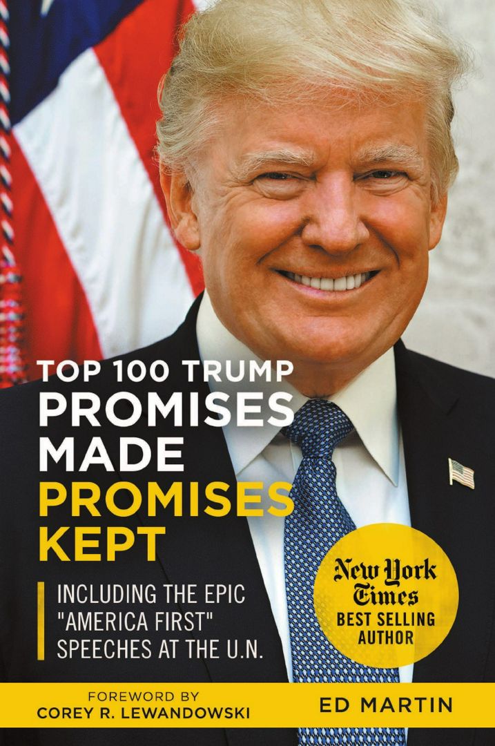 Top 100 Trump Promises Made Promises Kept - Ed Martin; Jordan Henry ...