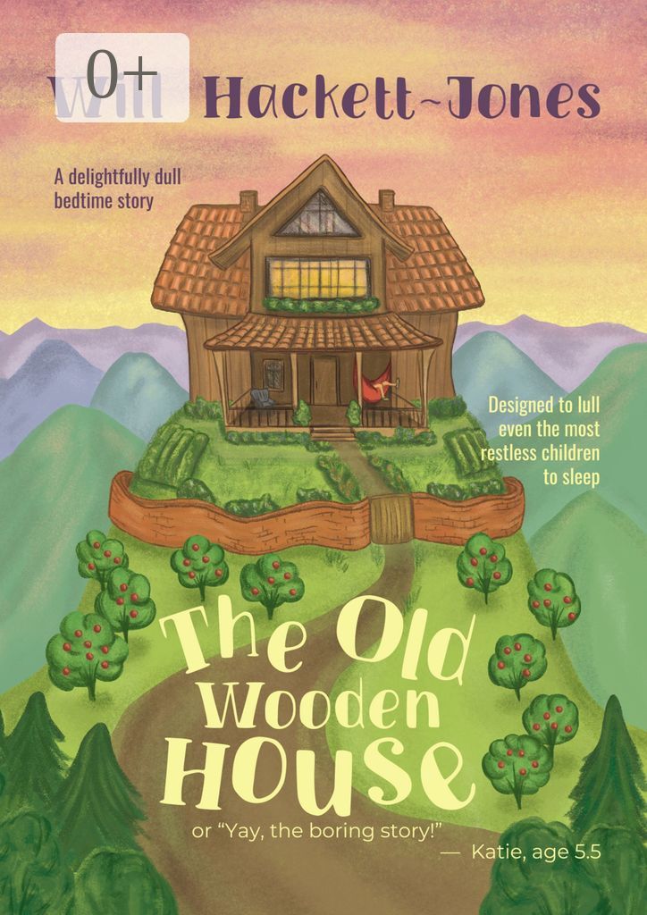 The Old Wooden House - Will Hackett-Jones - купить и читать онлайн электронную книгу на ...