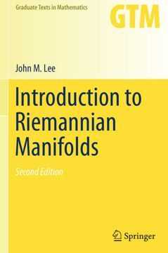 Introduction to Riemannian Manifolds - John M. Lee - купить и читать ...