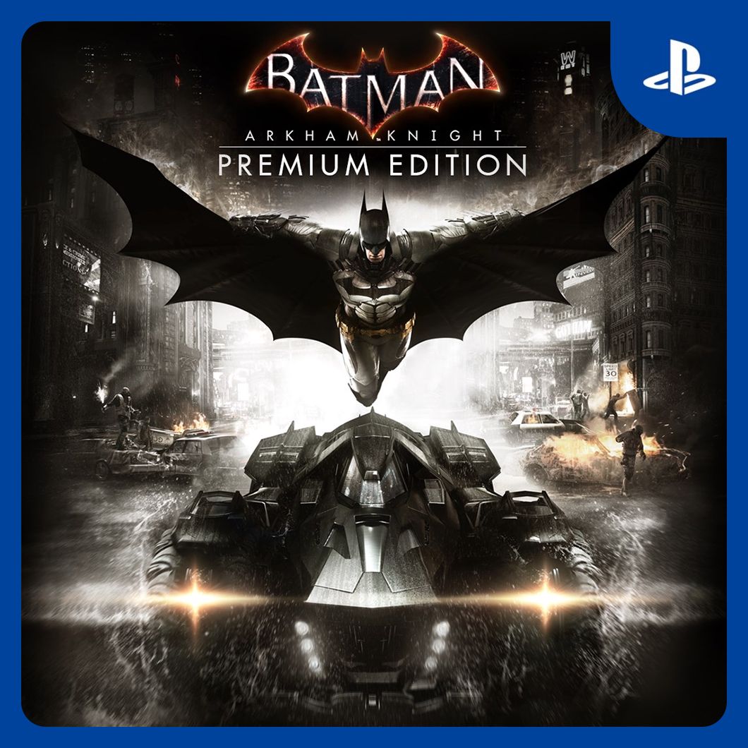 Batman Arkham Knight - Premium Edition | TR | PS4 & PS5 - скачать ключи ...