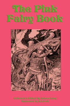 The Pink Fairy Book - Andrew Lang; H. J. Ford - купить и читать онлайн ...