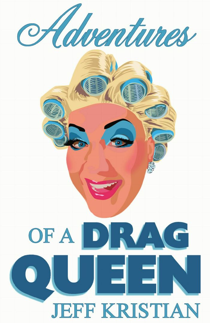 Adventures Of A Drag Queen. Приключения трансвестита: на англ. яз ...