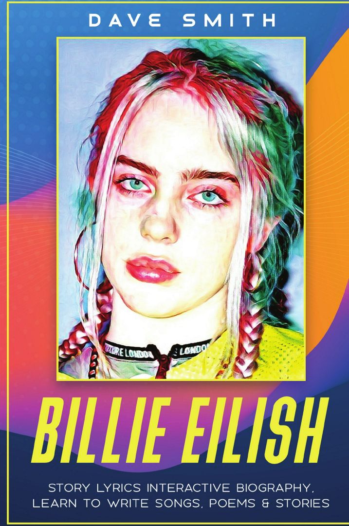 Billie Eilish. Story Lyrics Interactive Biography Learn how to write ...