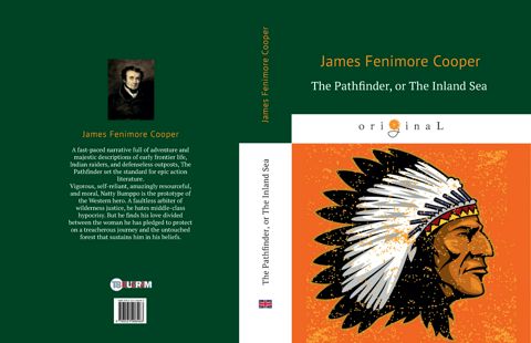 The Pathfinder, or The Inland Sea - Cooper J.F. - купить и читать ...