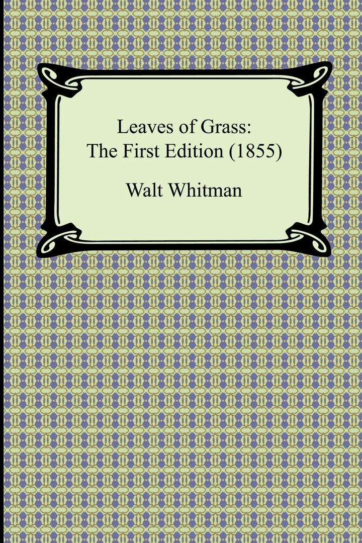 Leaves of Grass. The First Edition (1855) - Walt Whitman - купить и ...