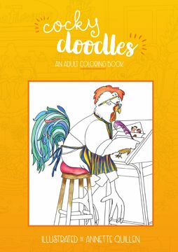 Cocky Doodles. An Adult Coloring Book - Annette Quillen - купить и ...