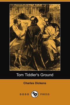 Tom Tiddler's Ground (Dodo Press) - Чарльз Диккенс - купить и читать ...