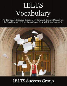 IELTS Vocabulary. Word List and Advanced Exercises for Learning ...