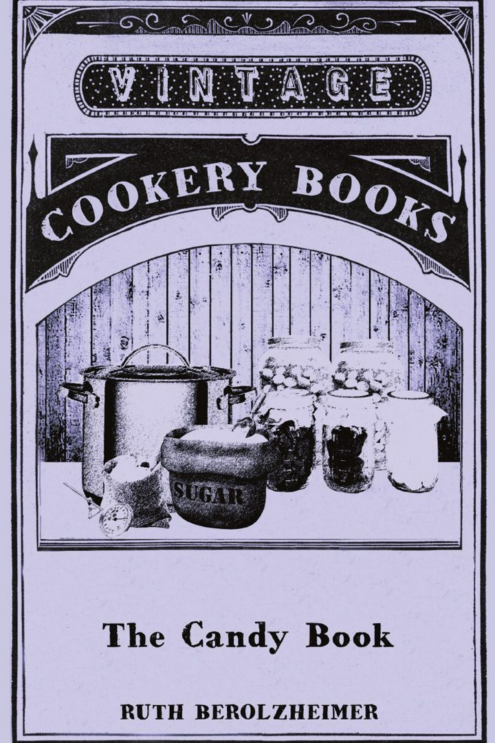 The Candy Book - Ruth Berolzheimer - купить и читать онлайн электронную ...