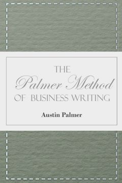 The Palmer Method of Business Writing - A Series of Self-teaching ...