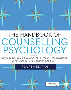 The Handbook of Counselling Psychology - Barbara Douglas; Ray Woolfe ...