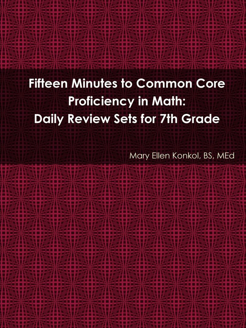 Fifteen Minutes to Common Core Proficiency in Math. Daily Review Sets ...