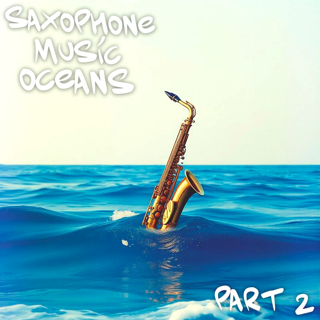 Сборник шикарного джаза - Saxophone Music Oceans Part 2 - Relax Style ...