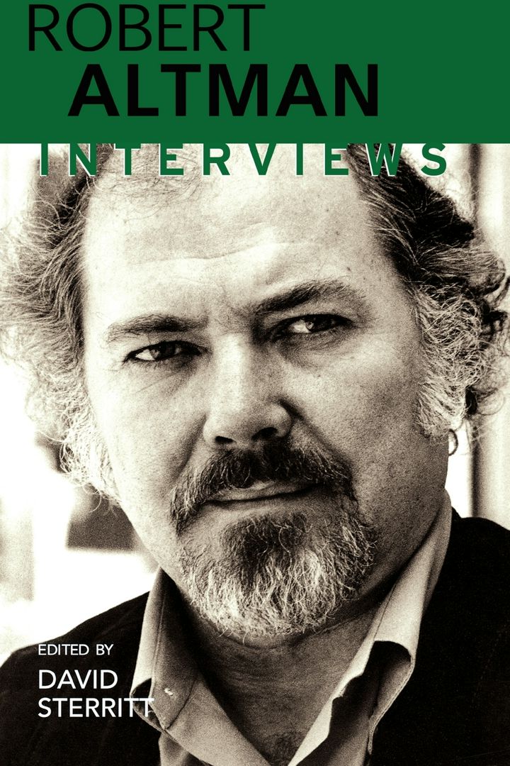 Robert Altman. Interviews - David Sterritt; Robert Altman - купить и читать онлайн электронную ...