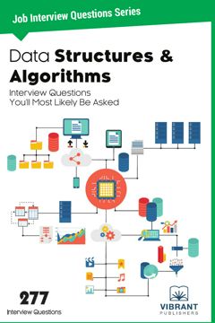 Data Structures & Algorithms Interview Questions You'll Most Likely Be Asked - Vibrant ...