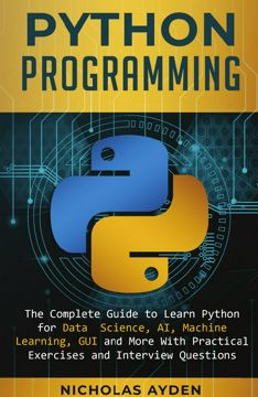 Python Programming. The Complete Guide to Learn Python for Data Science ...