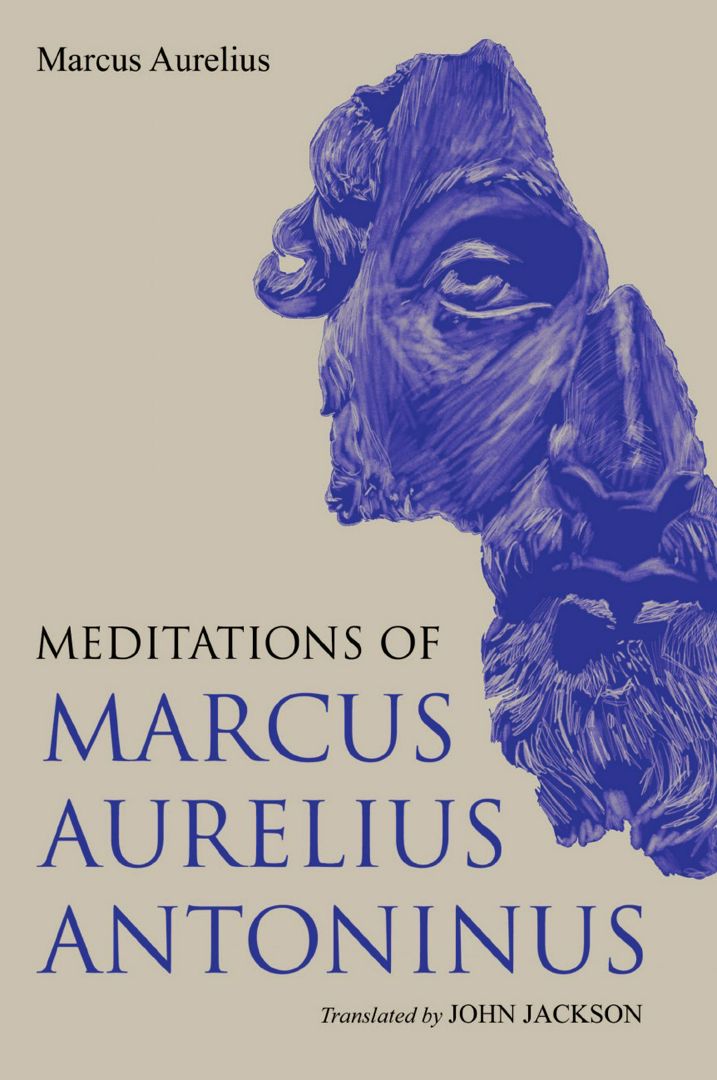 Meditations of Marcus Aurelius Antoninus - Marcus Aurelius; John ...