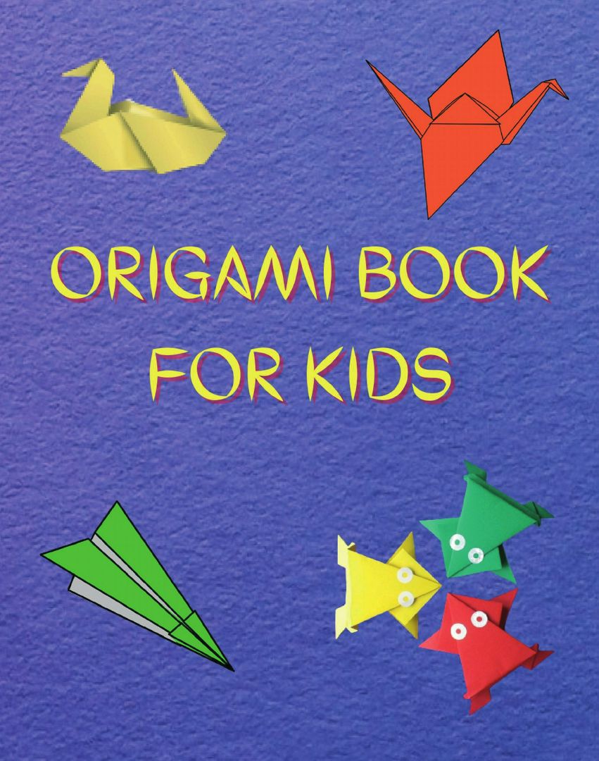 Origami Book for Kids. Big Origami Set Includes Origami Book and 100 ...