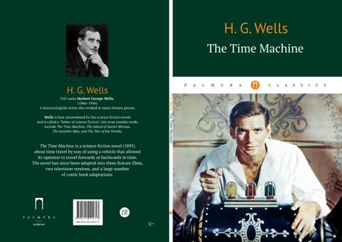 The Time Machine - Wells H.G. - купить и читать онлайн электронную ...