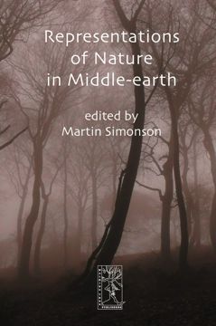 Representations of Nature in Middle-earth - Martin Simonson - купить и ...
