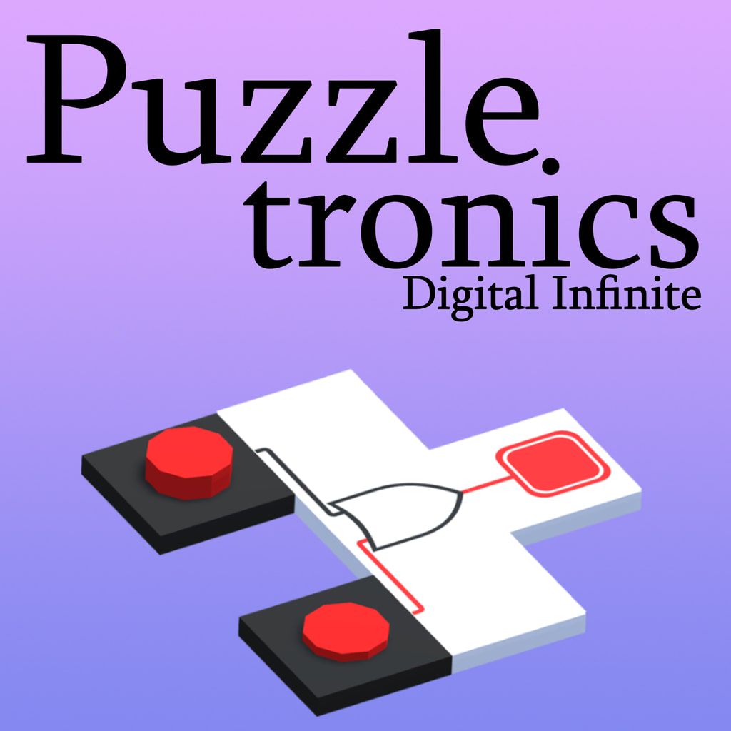 Puzzletronics: Digital Infinite PS4 & PS5 - скачать ключи на ...