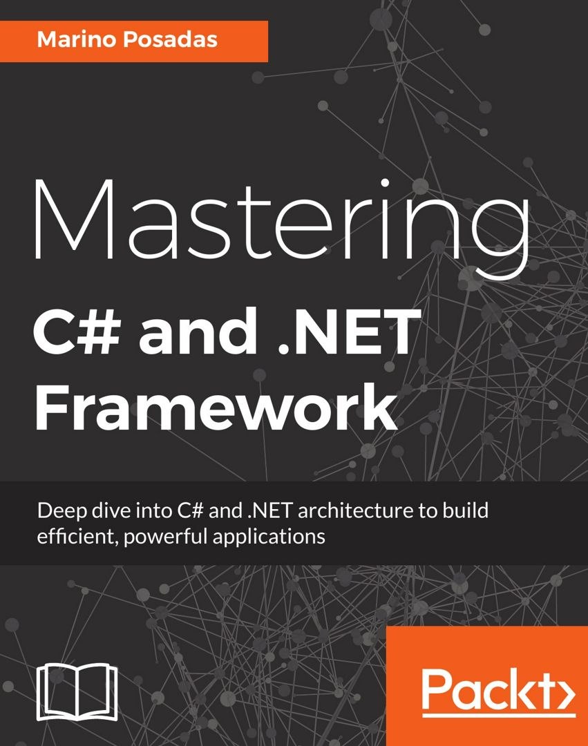 Mastering C# and .NET Framework - Marino Posadas - купить и читать ...