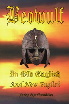 Beowulf in Old English and New English - James H. Ford; Francis B ...