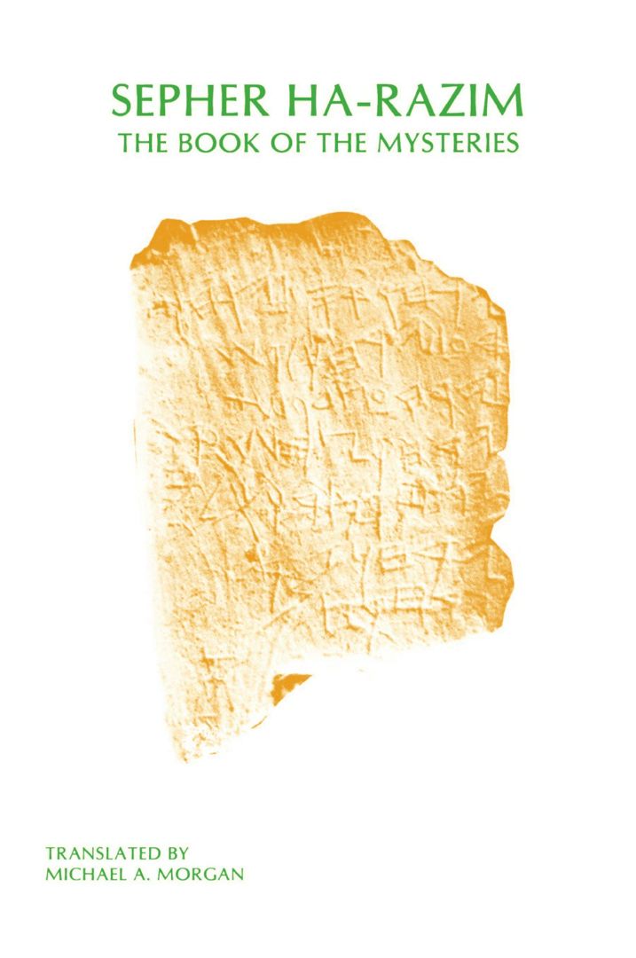 Sepher Ha-Razim. The Book of Mysteries - Michael A. Morgan - купить и ...