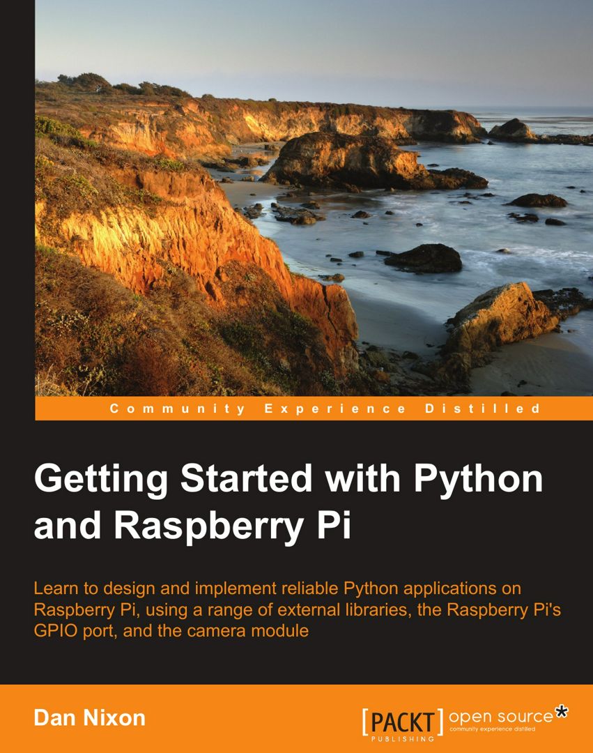 Getting Started with Python and Raspberry Pi - Dan Nixon - купить и читать онлайн электронную ...
