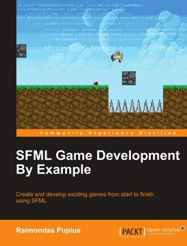 SFML Game Development By Example - Raimondas Pupius - купить и читать онлайн электронную книгу ...