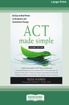 ACT Made Simple. ACT - это просто: на англ. яз. - Russ Harris - купить ...
