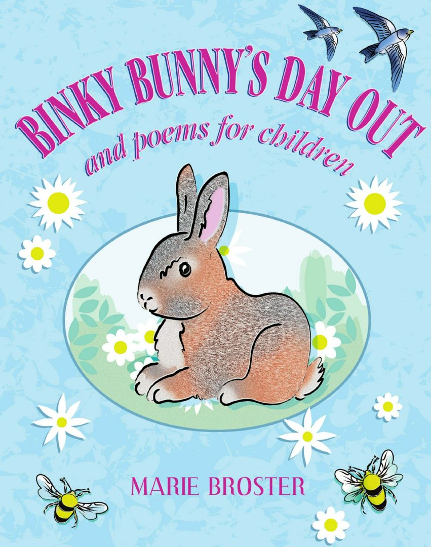 Binky Bunny's Day Out and Poems for Children - Marie Broster - купить и ...