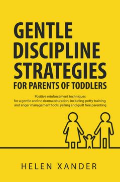 Gentle Discipline Strategies for Parents of Toddlers. Positive ...