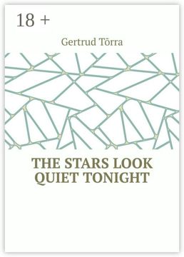 The stars look quiet tonight - Gertrud Torra - купить и читать онлайн ...
