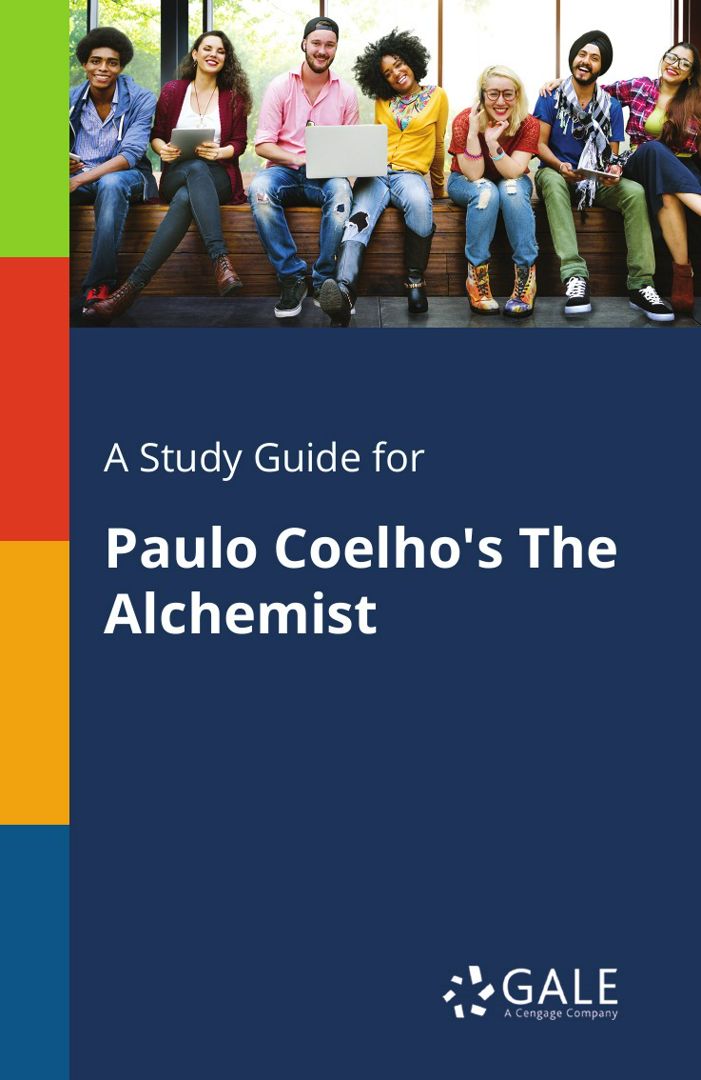 A Study Guide for Paulo Coelho's The Alchemist - Cengage Learning Gale ...