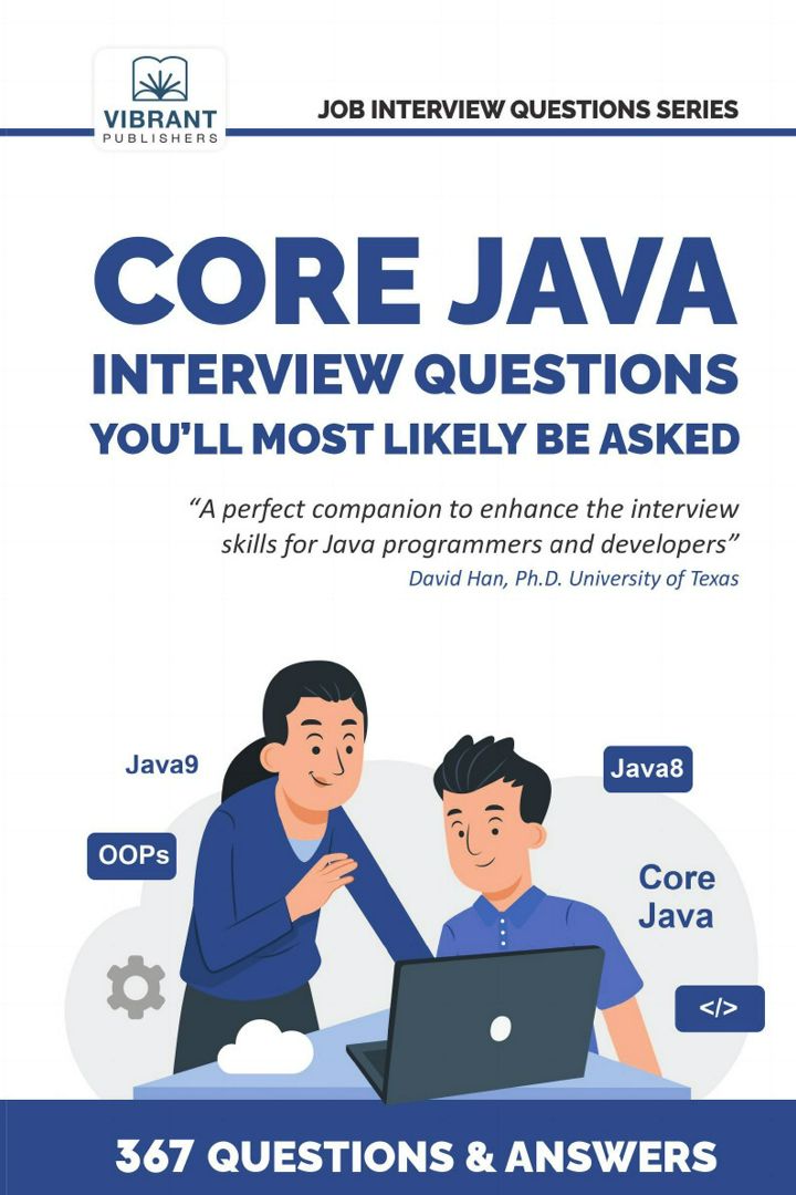 Core Java Interview Questions You'll Most Likely Be Asked - Vibrant Publishers - купить и читать ...