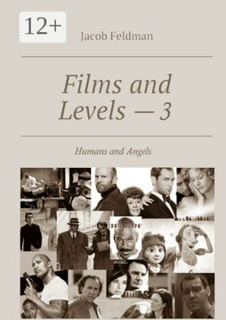 Films and Levels - 3 - Jacob Feldman - купить и читать онлайн ...
