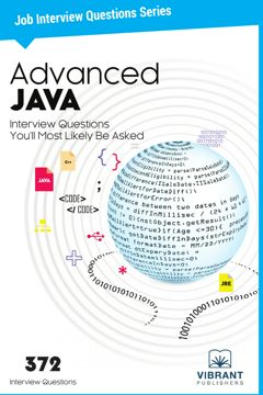Advanced JAVA Interview Questions You'll Most Likely Be Asked - Vibrant ...
