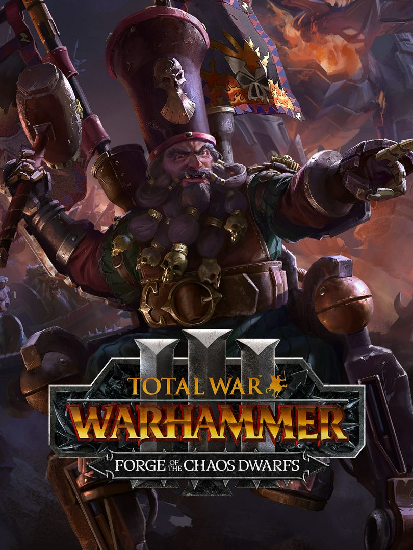 Total War: WARHAMMER III - Forge of the Chaos Dwarfs | Epic Games DLC (PC) - Epic Games ...