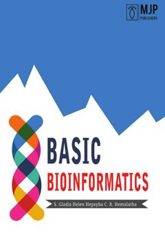 Basic Bioinformatics - S.Gladis Hepsyba Helen - купить и читать онлайн электронную книгу на ...