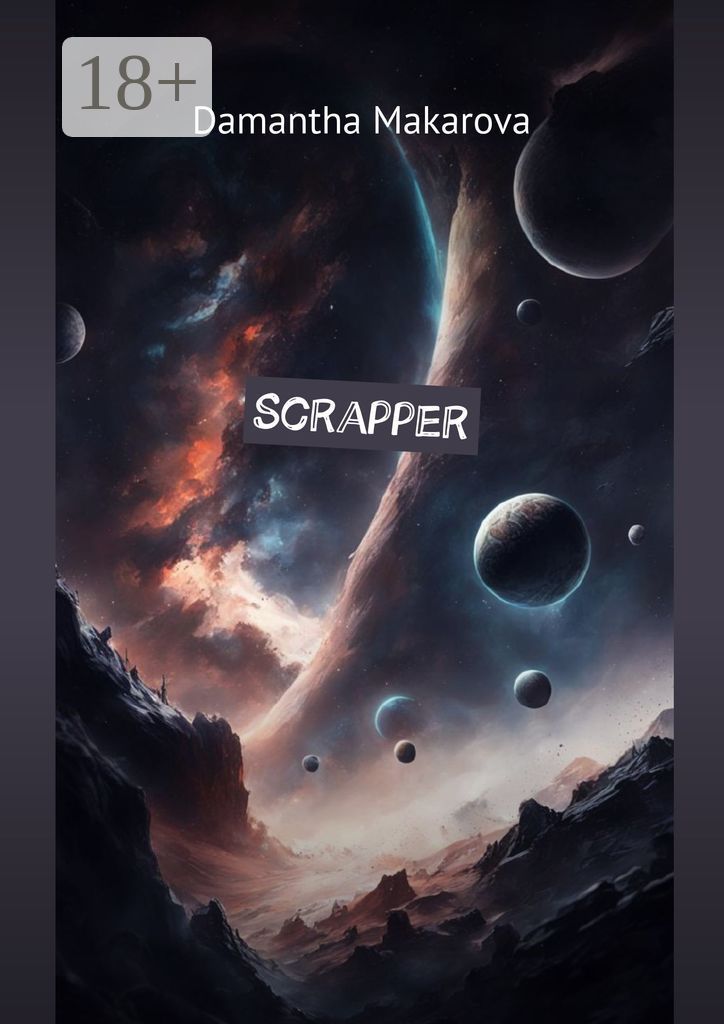 Scrapper - Damantha Makarova - купить и читать онлайн электронную книгу на Wildberries Цифровой ...