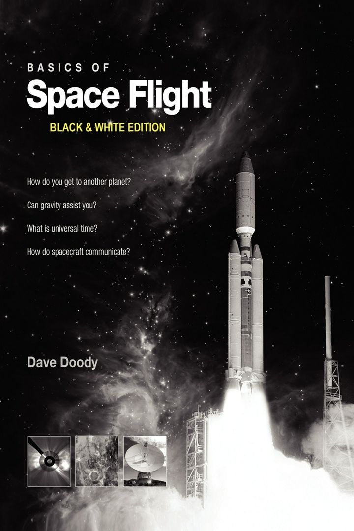 Basics of Space Flight Black & White Edition - Dave Doody - купить и ...