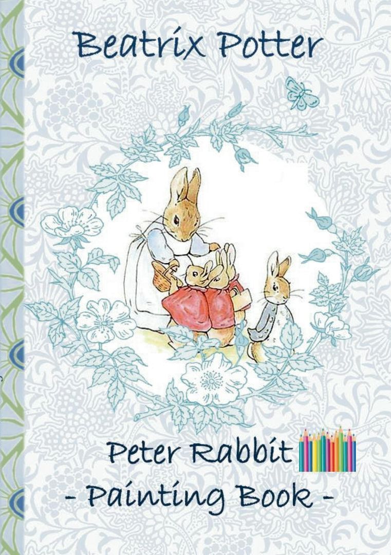 Peter Rabbit Painting Book - Beatrix Potter; Elizabeth M. Potter ...