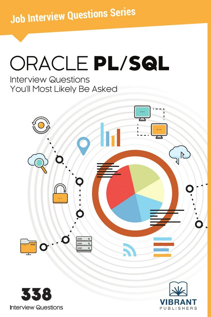 ORACLE PL/SQL Interview Questions You'll Most Likely Be Asked - Vibrant Publishers - купить и ...