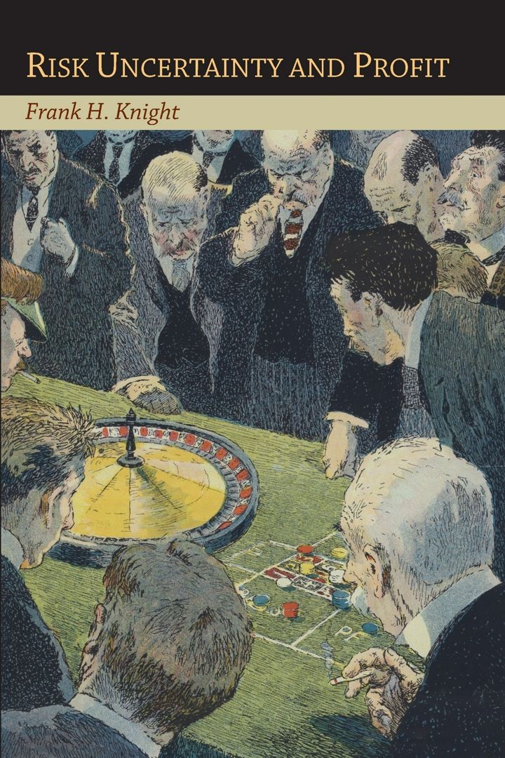 Risk Uncertainty and Profit - Frank H. Knight - купить и читать онлайн ...