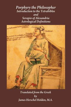 Porphyry the Philosopher - Porphyry; Serapio; James Herschel Holden ...