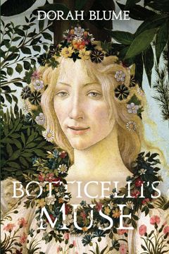 Botticelli's Muse - Dorah Blume; Deborah Bluestein - купить и читать ...