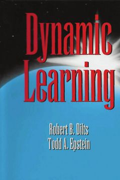 Dynamic Learning - Robert Brian Dilts; Todd Epstein - купить и читать ...